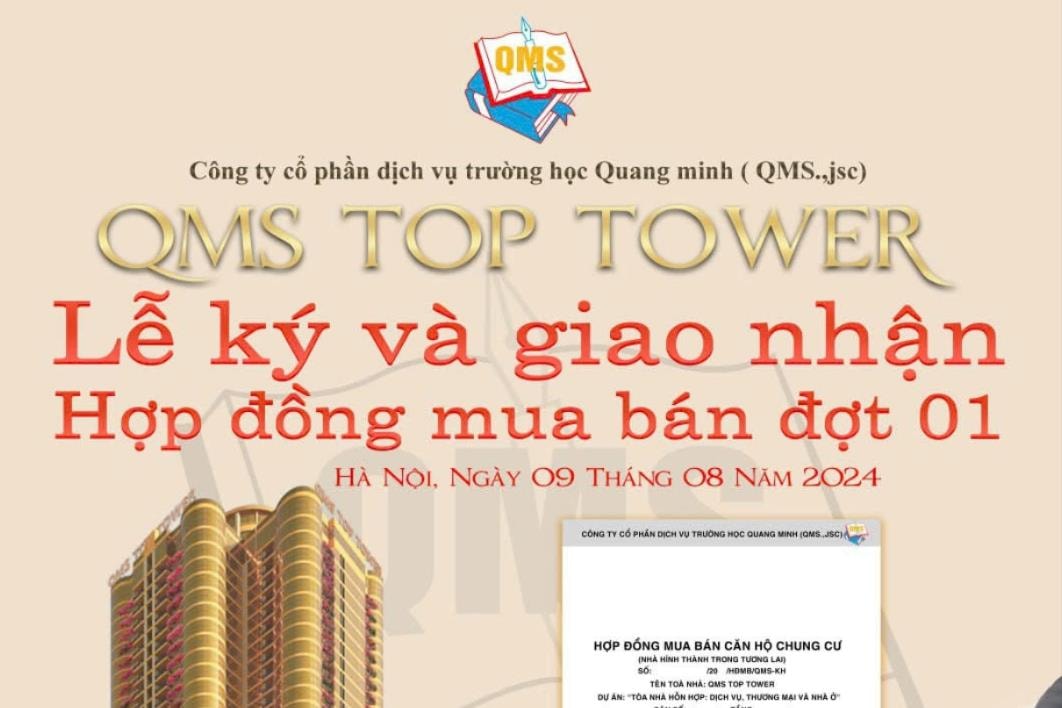 QMS TOP TOWER Tố Hữu: Ký kết và giao nhận hợp đồng mua bán đợt 1